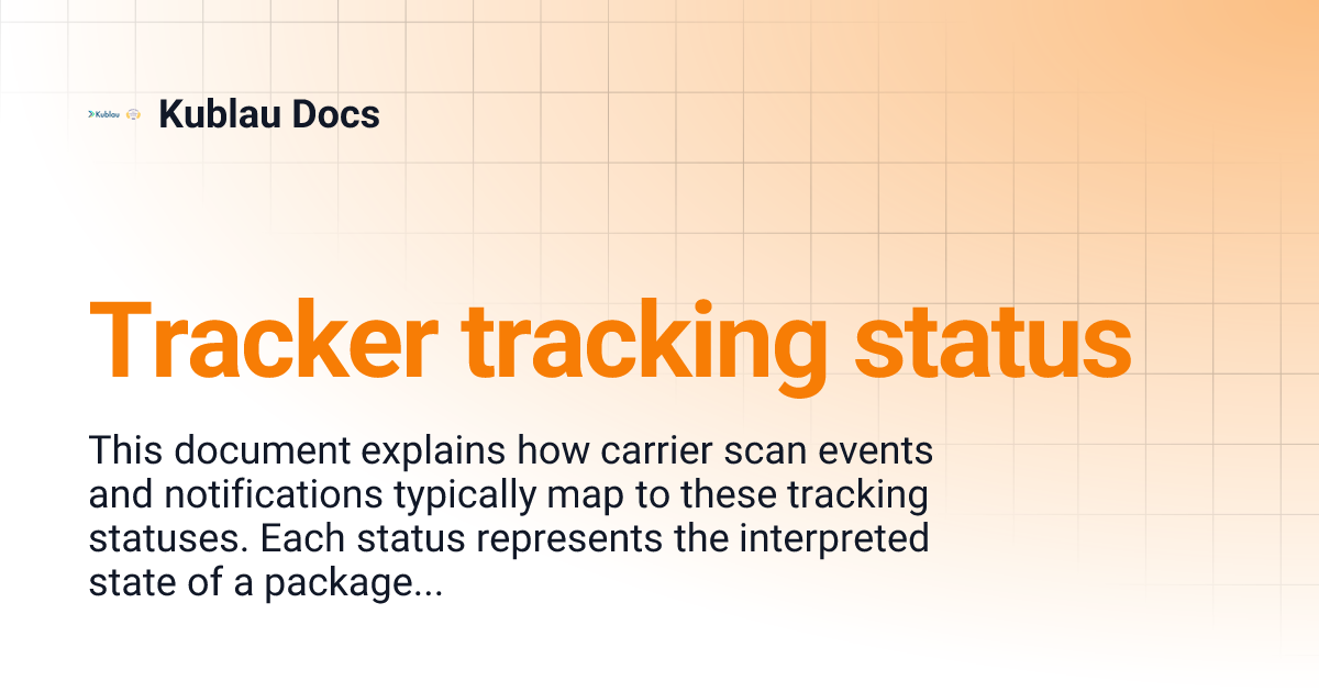 Tracker tracking status | Kublau Docs